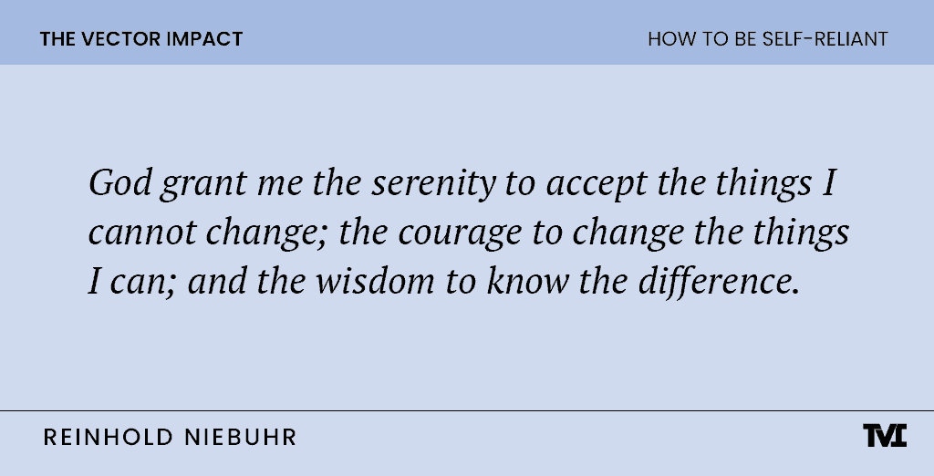 How To Be Self-Reliant | The Vector Impact